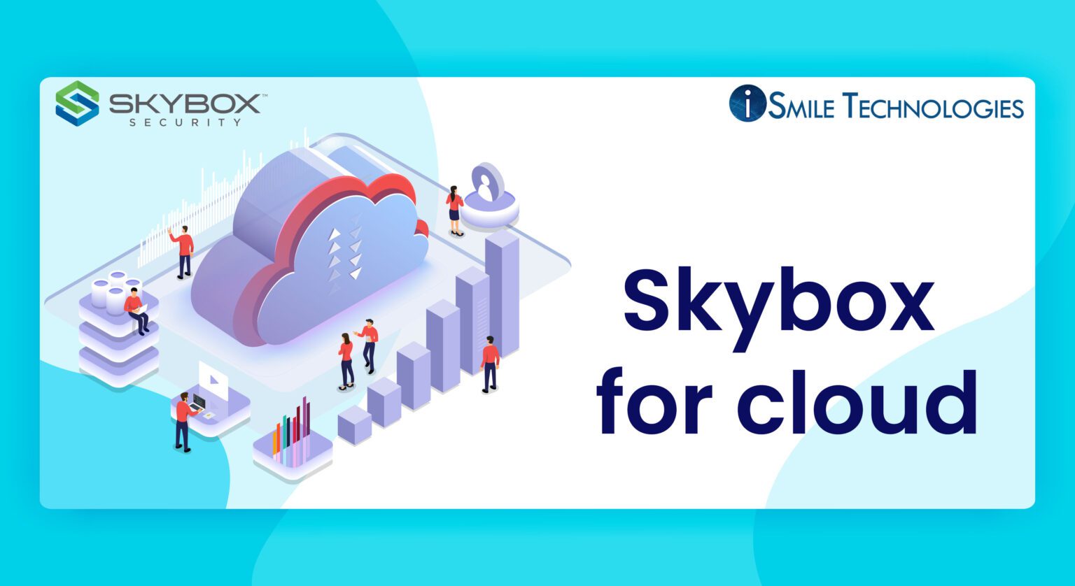 Skybox for cloud - ISmile Technologies