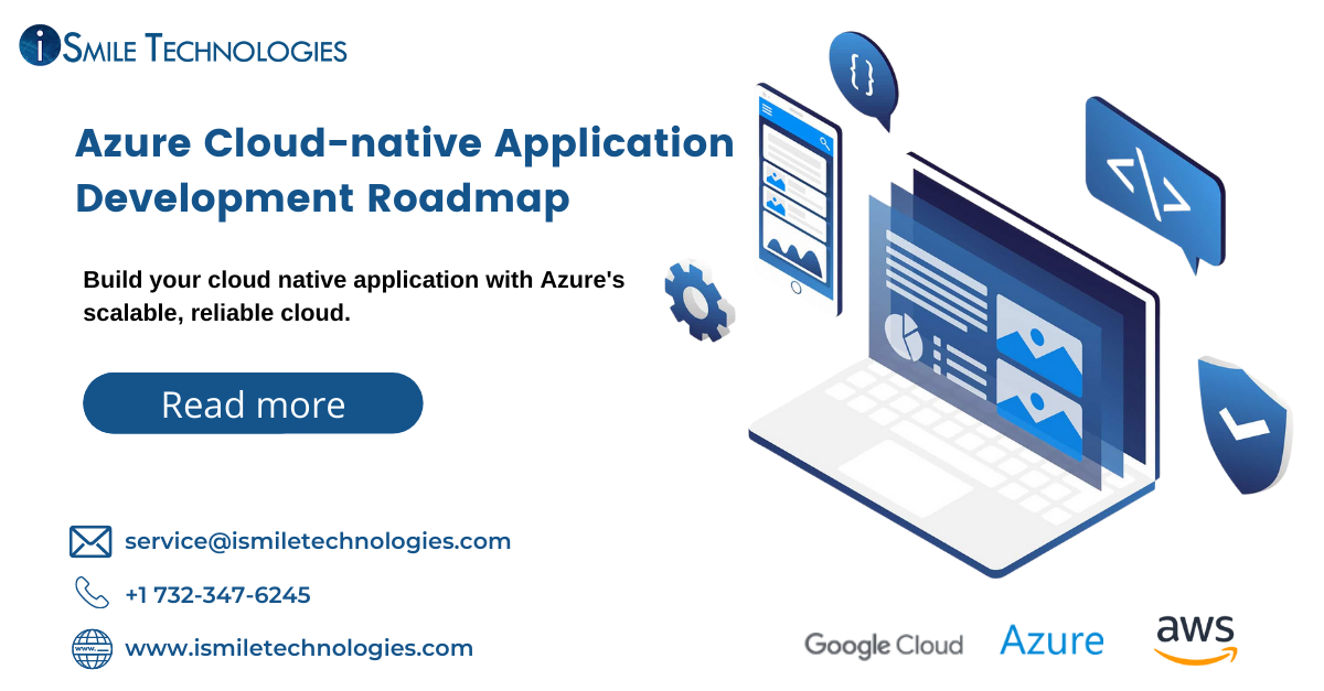 Azure Cloud-native Application Development Roadmap - ISmile Technologies