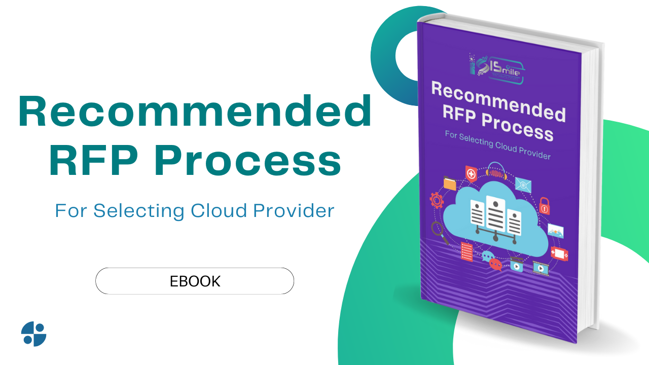 Recommended RFP process for selecting cloud provider - ISmile Technologies